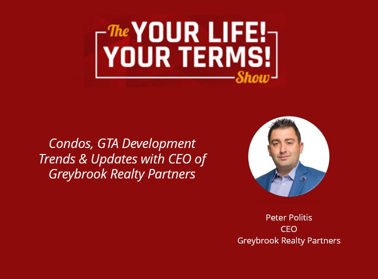 CEO Peter Politis Shares Insights on The Your Life! Your Terms! Show ...